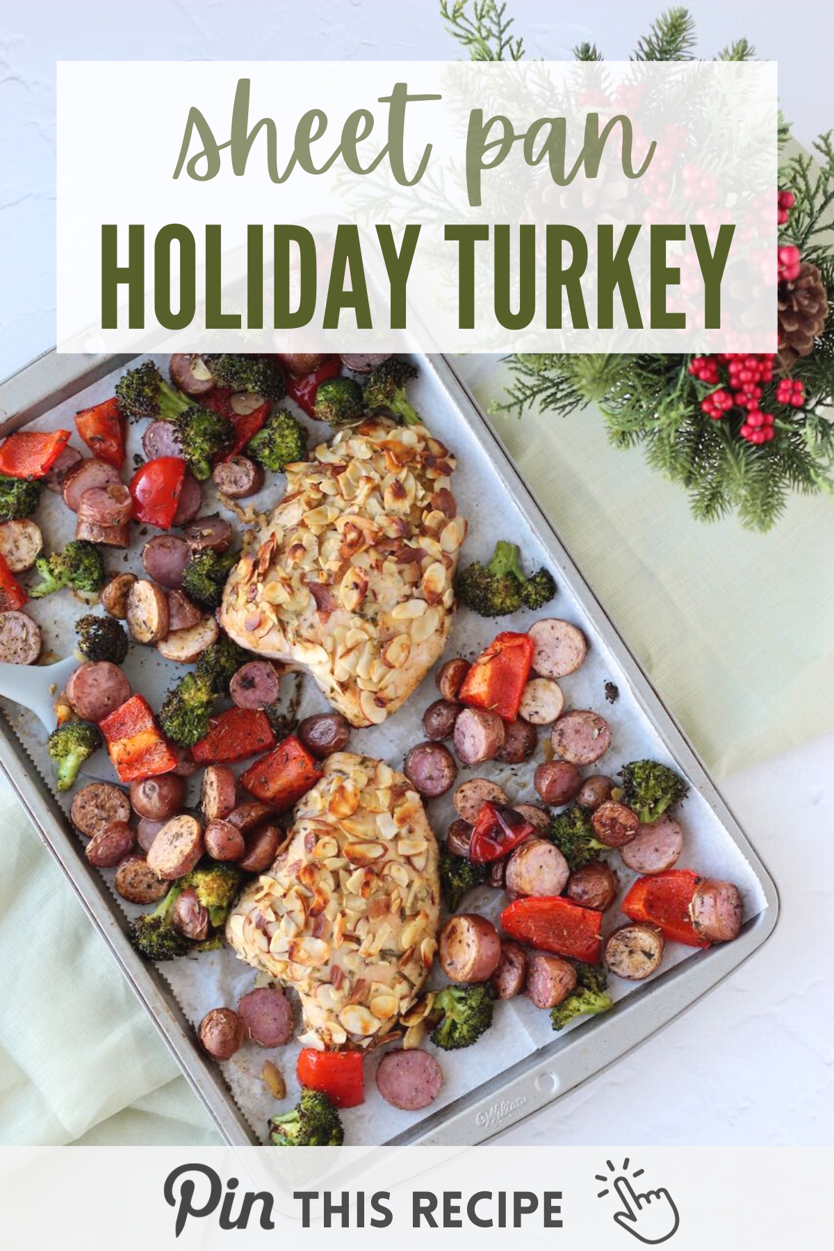 Sheet Pan Turkey Tenderloin - Cheerful Choices